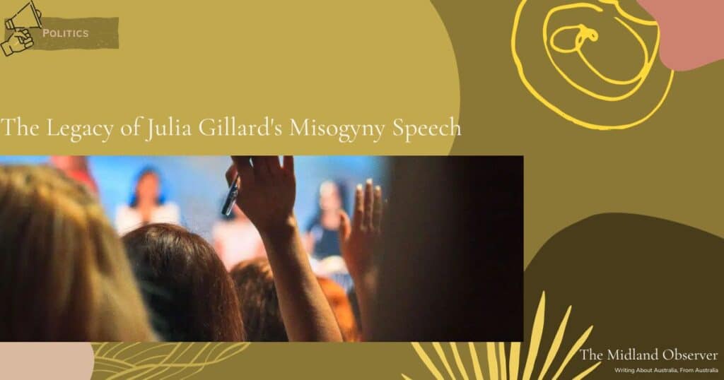 The Legacy of Julia Gillard's Misogyny Speech - Emily Mackinnon